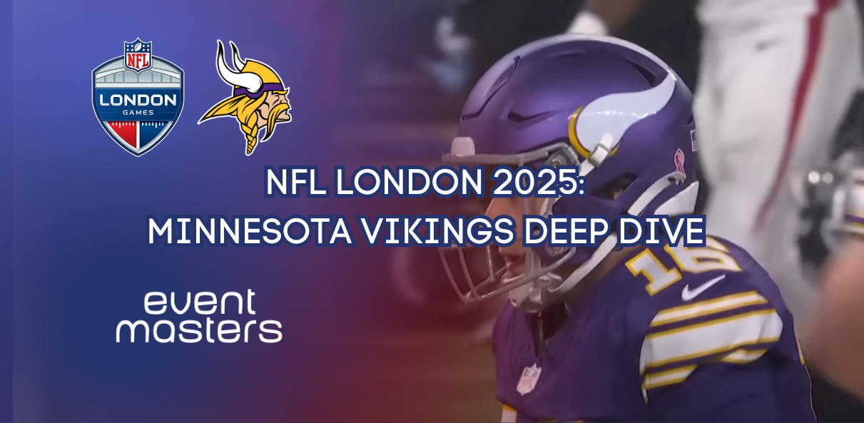 NFL London: Minnesota Vikings Deep Dive - Eventmasters Hospitality