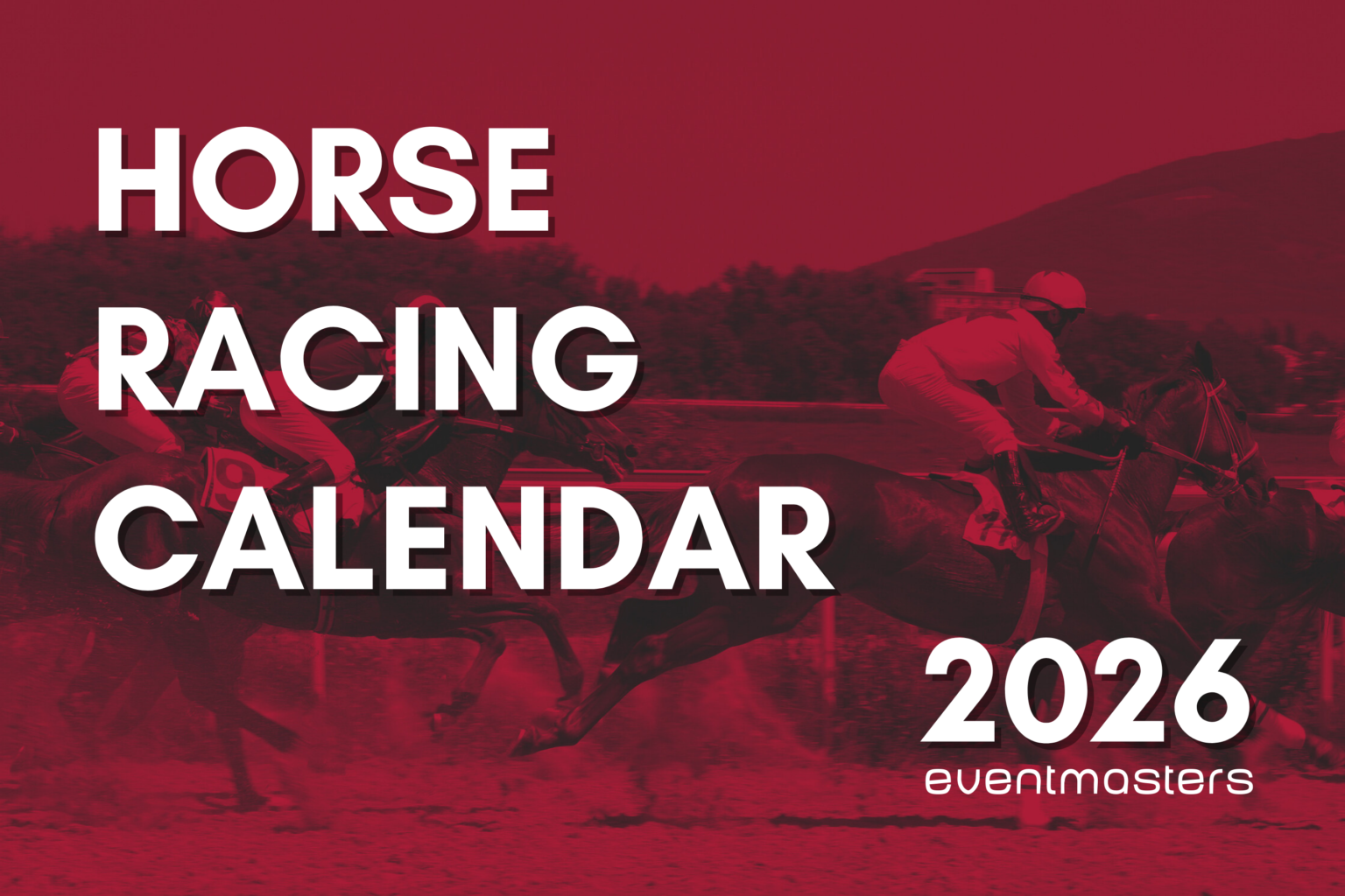 Horse Racing - A Guide to UK 2026 Calendar